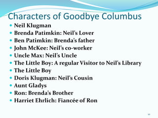 Goodbye Columbus.pptx | Fiction | Books and Literature