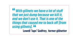 Goodbye, gillnets from ocean | PPT