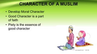 Good character in Islam | PPTX