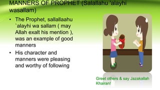 Good character in Islam | PPTX