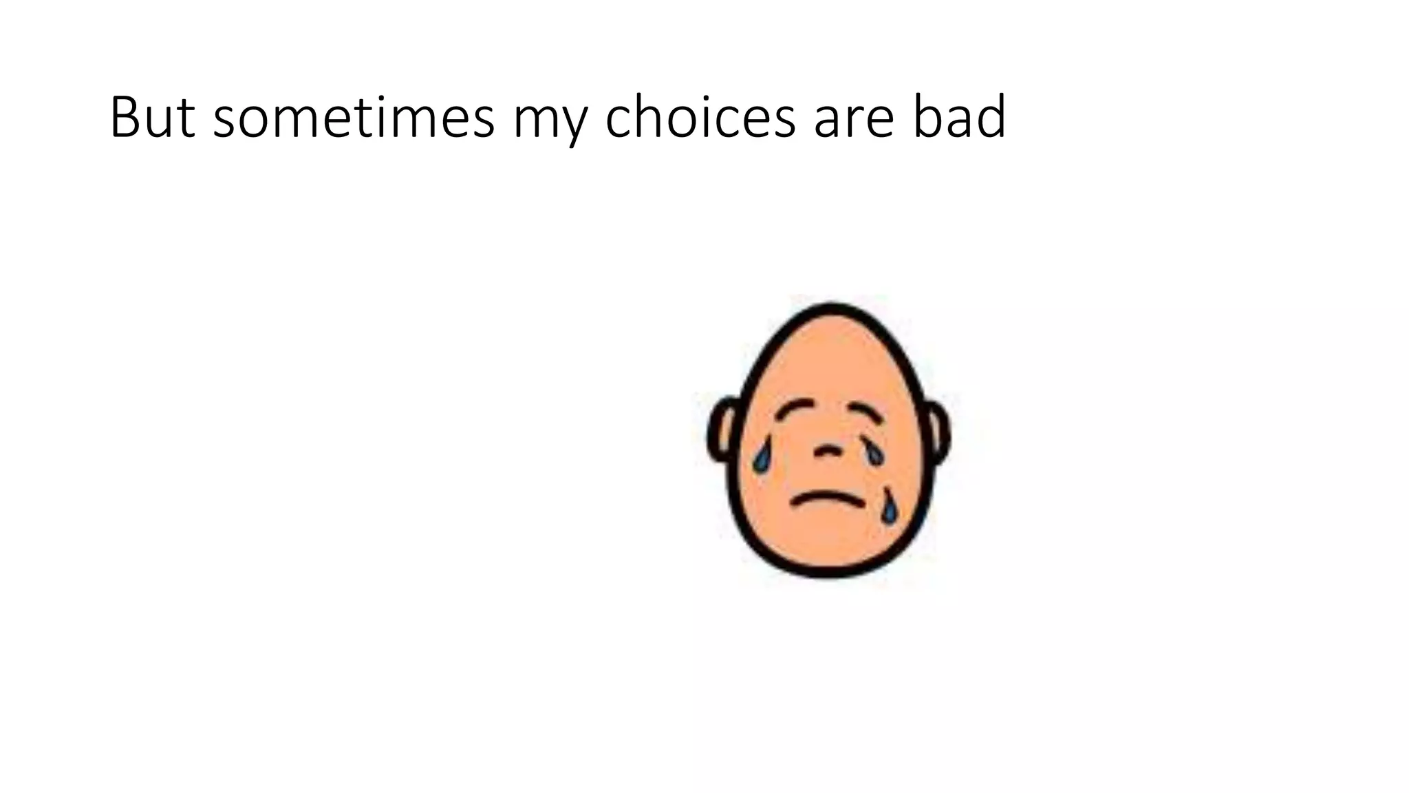 Good choices and bad choices | PPTX