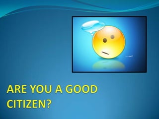 Good citizens all year long - You Can Make a Difference! | PPTX