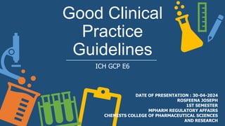 Good Clinical Practice Guidelines ppt.pptx