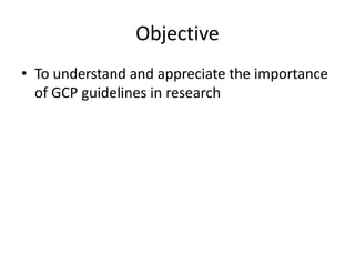 Good Clinical Practice Principles 1.ppsx