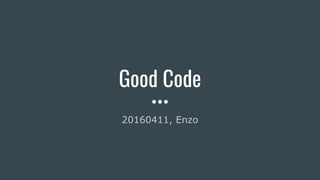 Good code | PPT