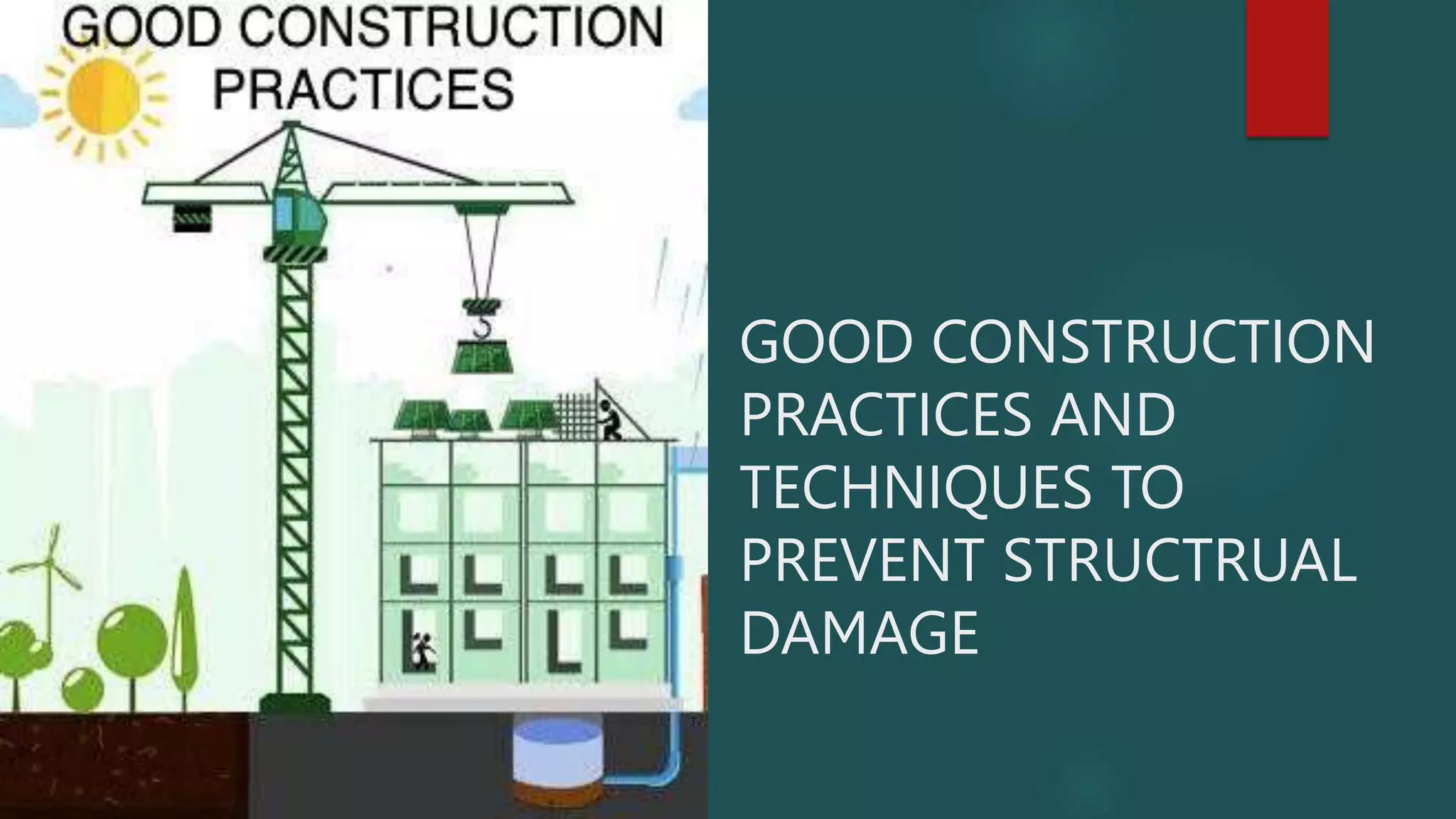 GOOD CONSTRUCTION PRACTICE.pptx