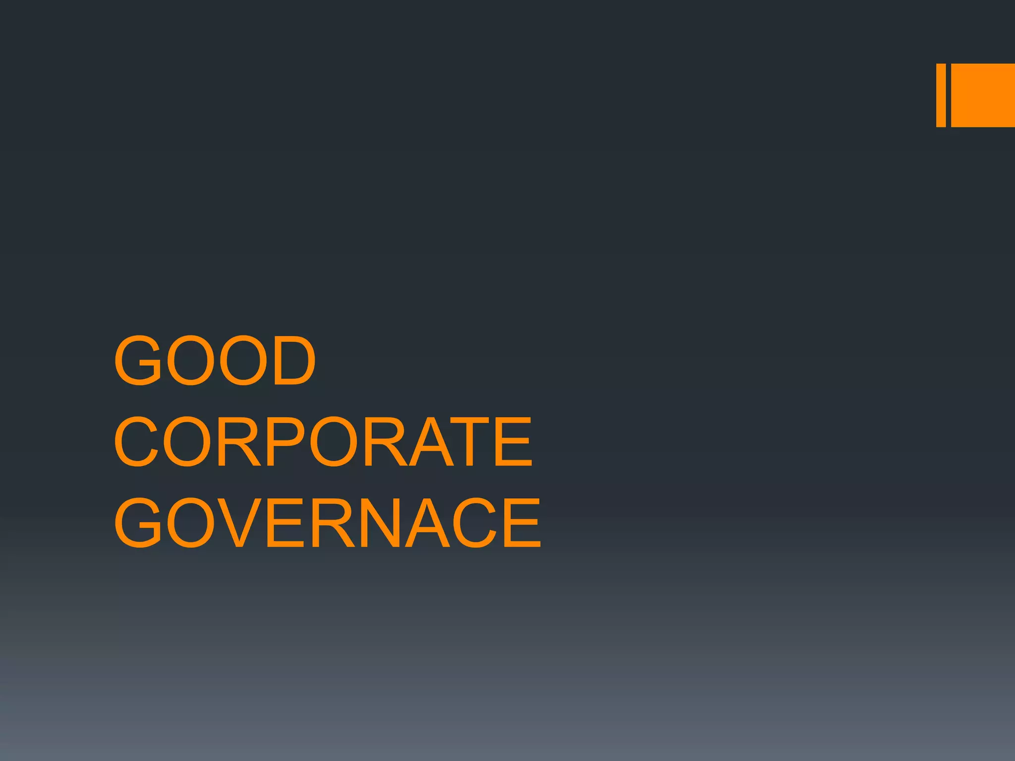 Good corporate governance | PPTX