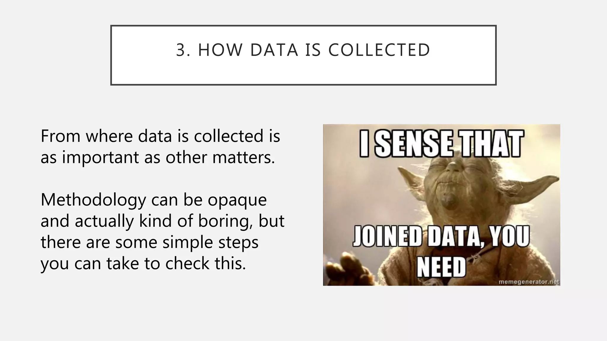 Good data vs bad data: 3 ways to spot a bad statistics | PPTX