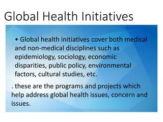 Global health Initiatives and global fund. | PPTX
