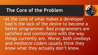 Good developers vs bad developers | PPTX