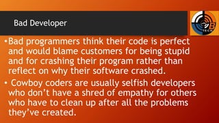 Good developers vs bad developers | PPTX