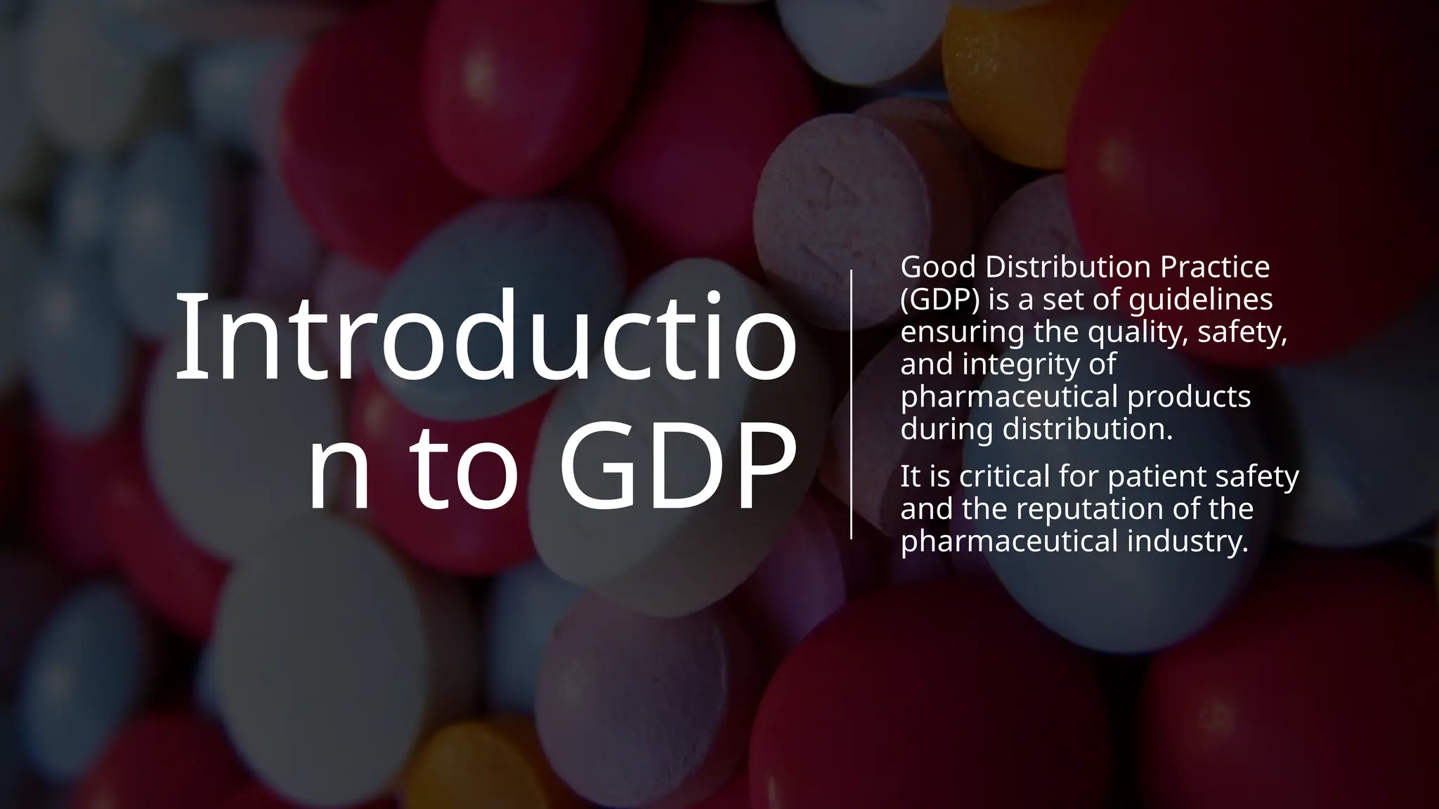 Good Distribution Practice (GDP) in the UK.pptx