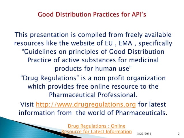 Good distribution practices for API's | PPTX | Pharmaceutical Industry ...
