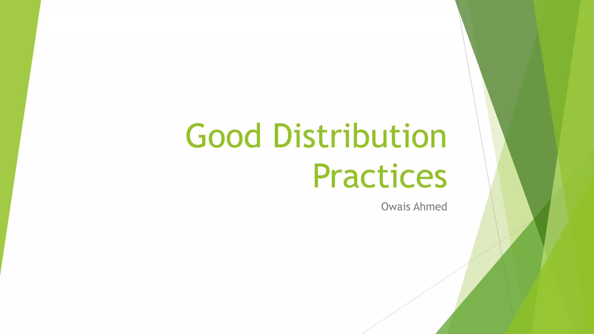 Good Distribution Practices (1).pptx