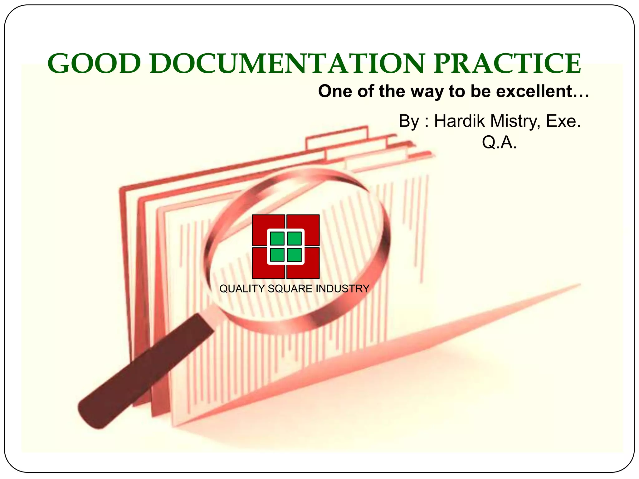Good documentation practice | PPTX