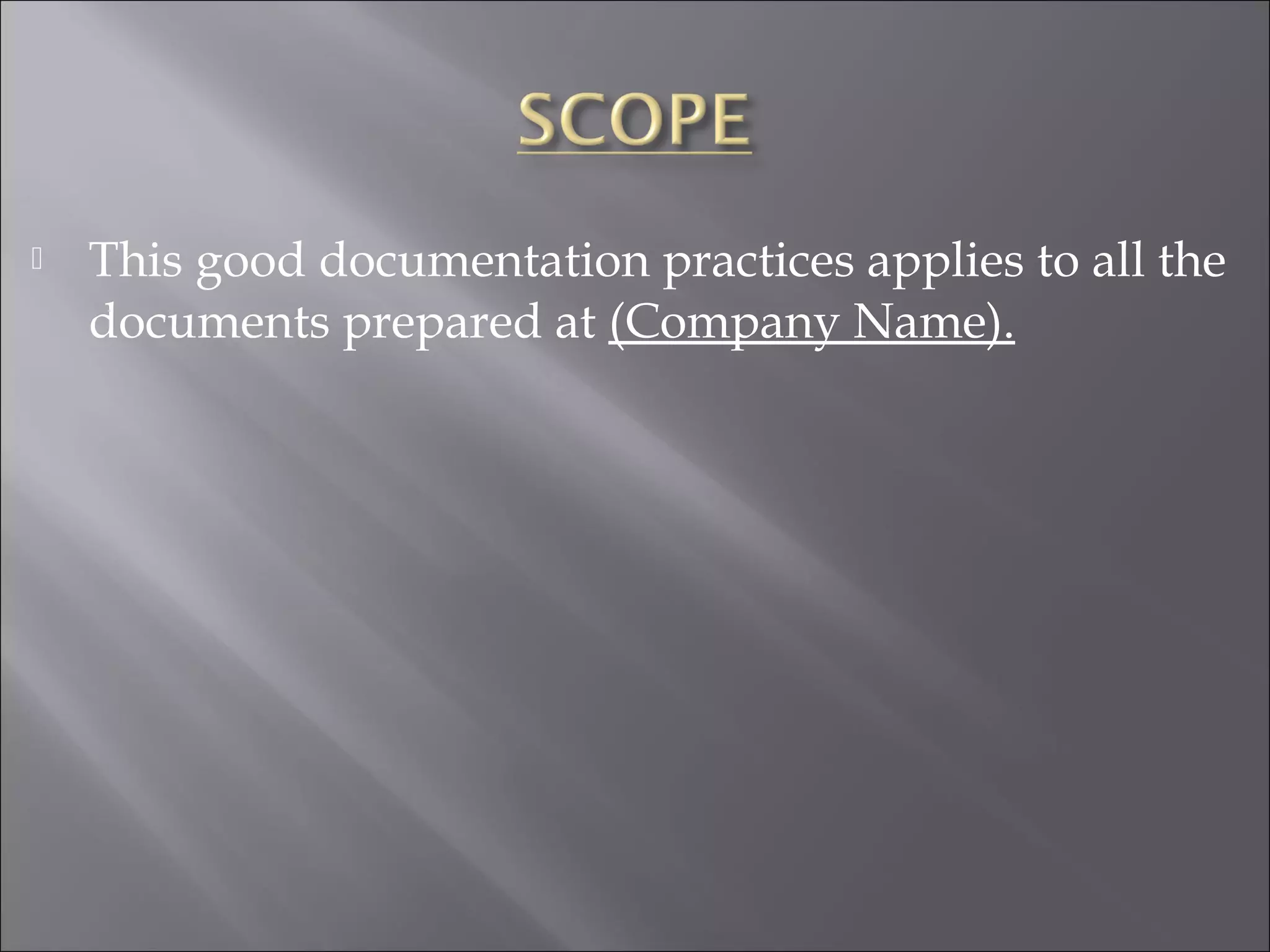Good documentation practice | PPT