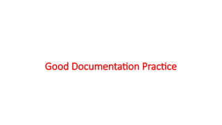 Good Documentation Practice gdp and glp .pptx