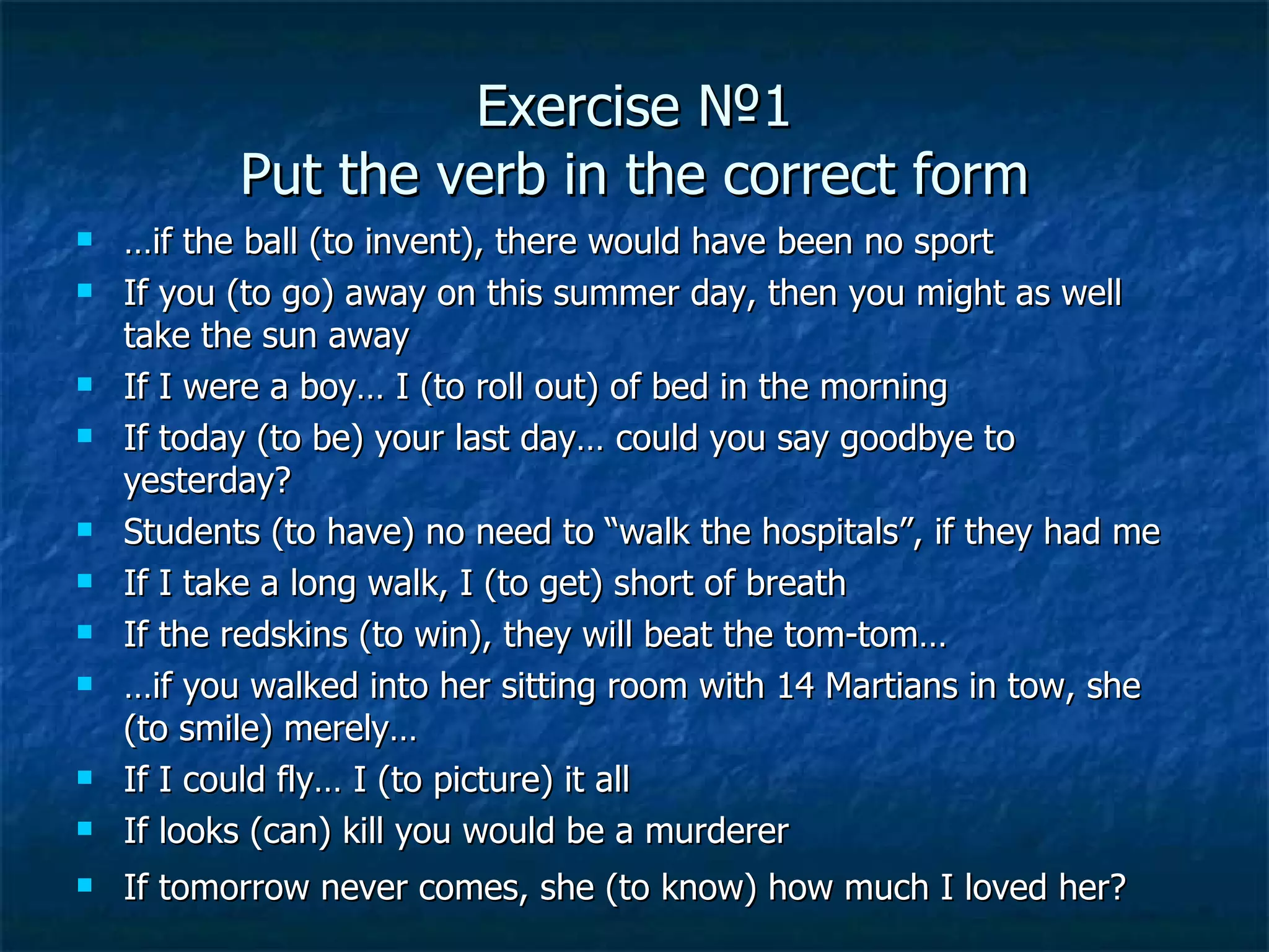 Good examples. conditionals | PPT