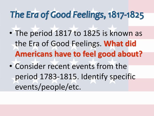 Good Feelings, Jacksonian Democracy, and Manifest Destiny | PPT