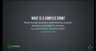 Good Form - complex web forms made Groovy | PPT