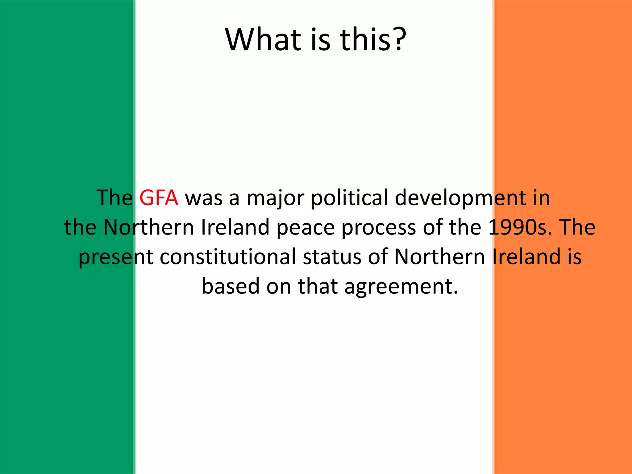 Good friday agreement | PPTX