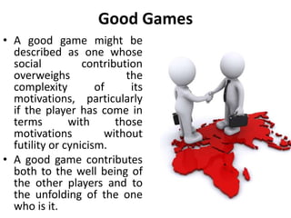 Good games | PPTX