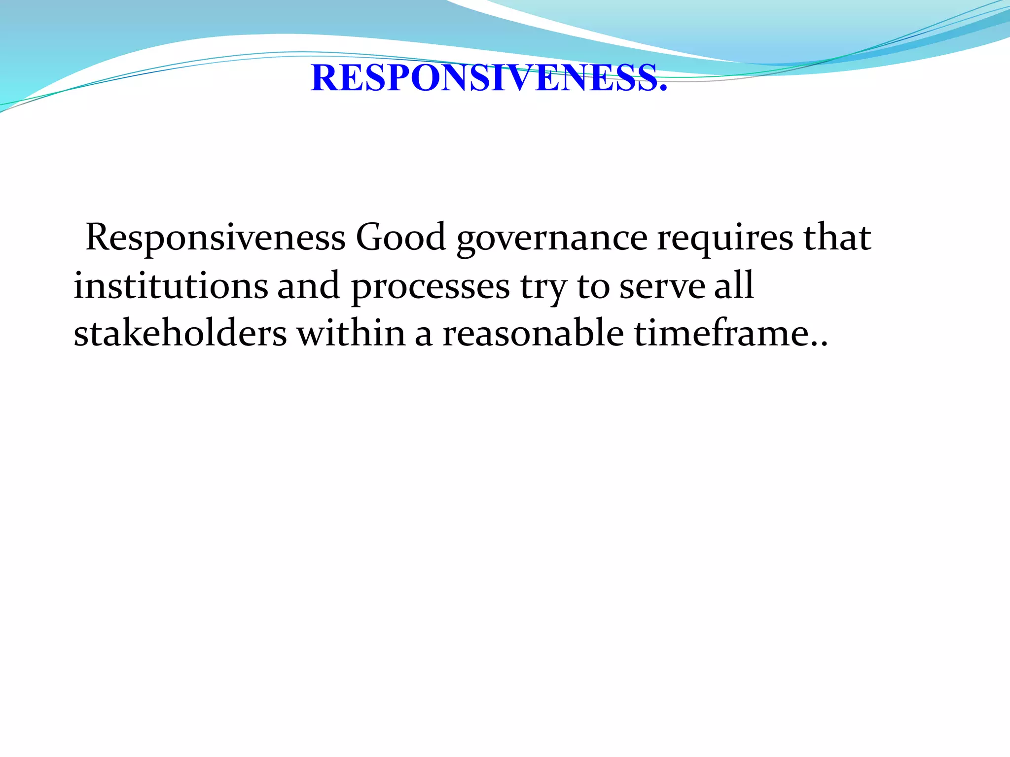 GOOD GOVERNANCE-PRINCIPLES | PPTX