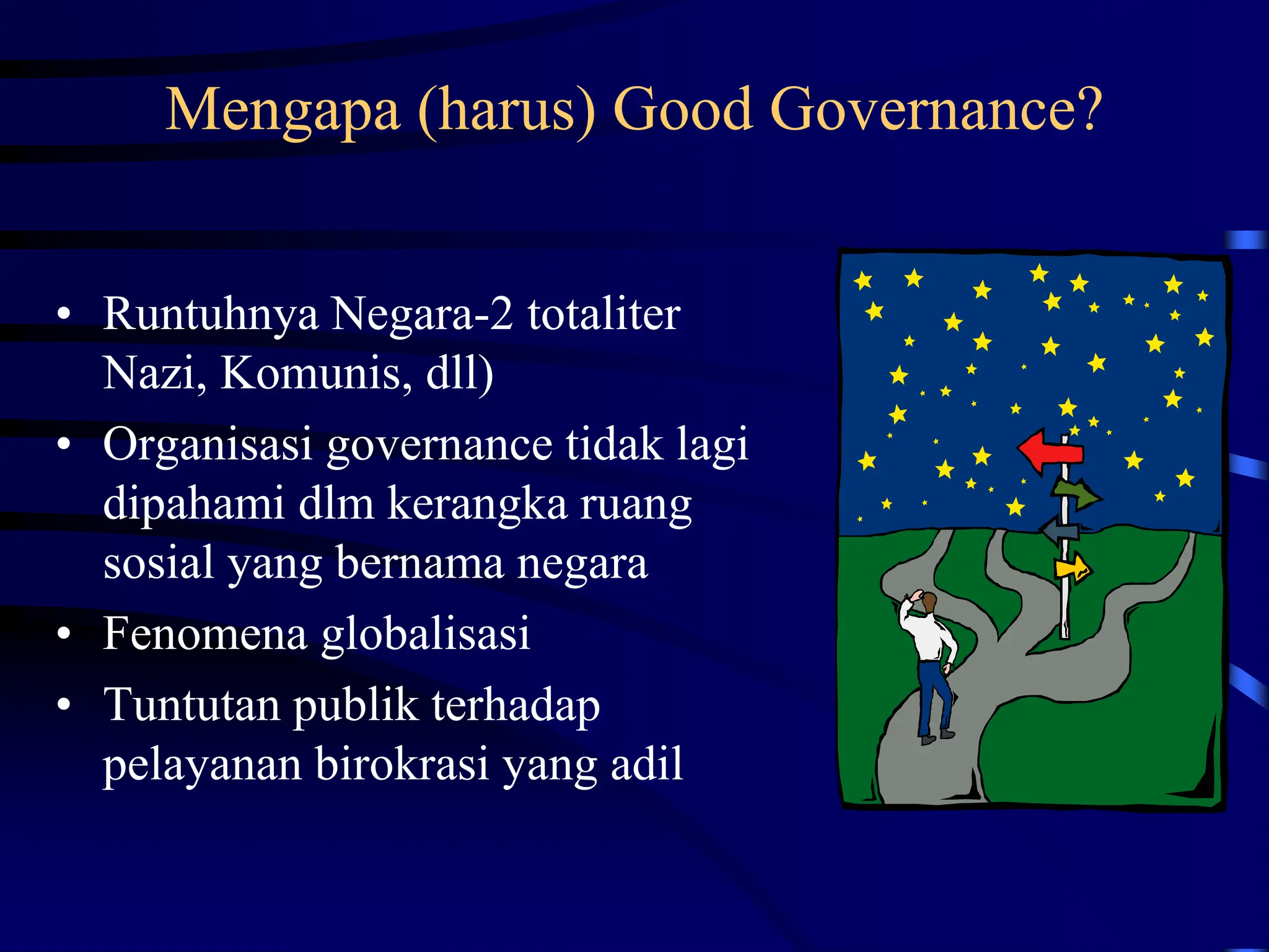 Penerapan prinsip GOOD GOVERNANCE dalam sektor publik | PPT