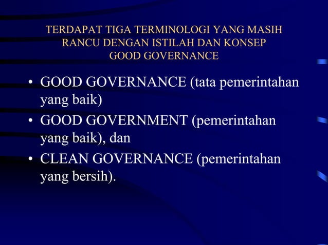 Penerapan prinsip GOOD GOVERNANCE dalam sektor publik | PPT