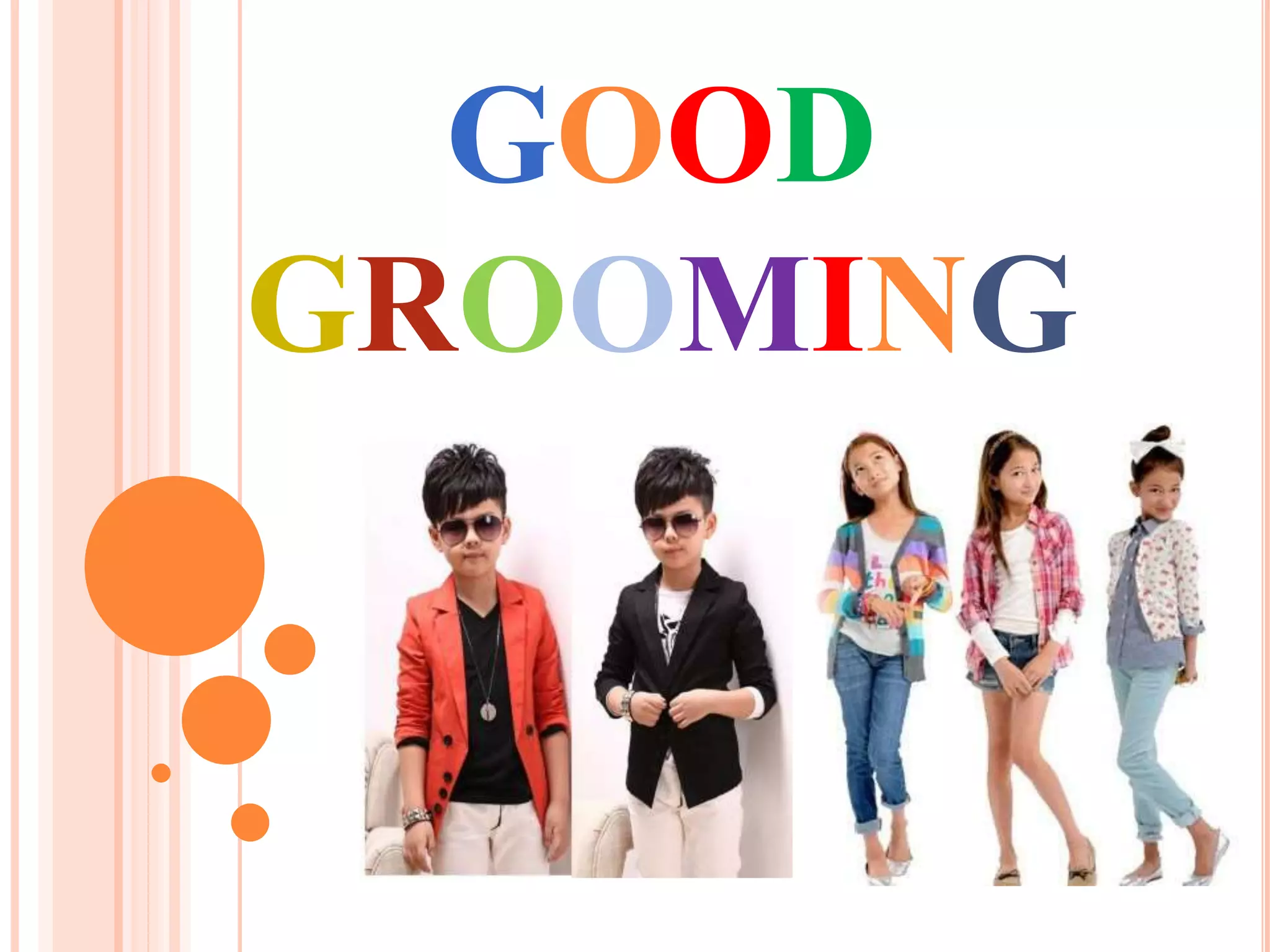 Good grooming | PPTX