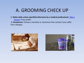 Good Grooming - PerDev | PPTX | Hair Care | Beauty