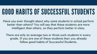 Good habits of successful students | PPTX
