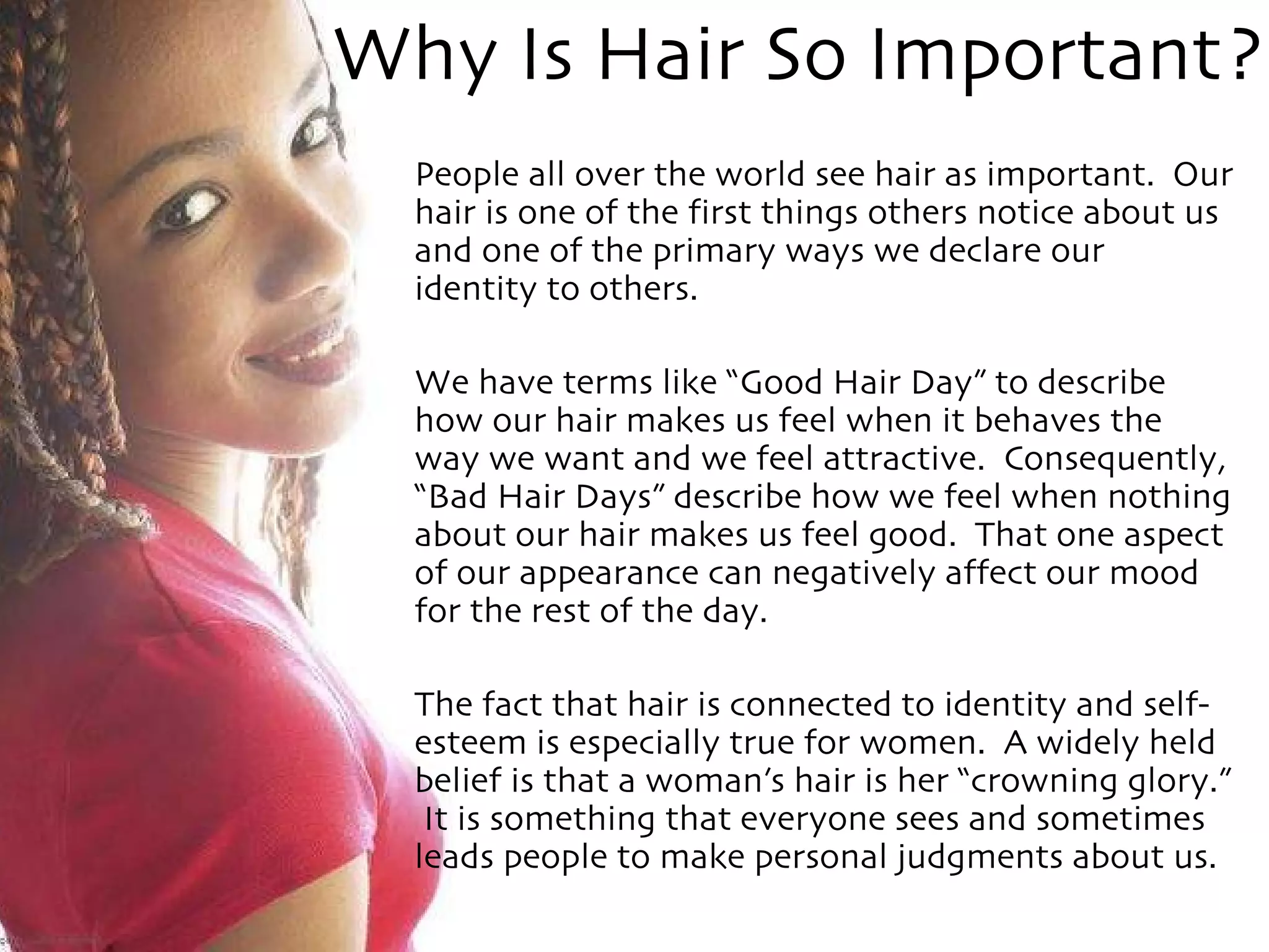 Good Hair...Bad Hair: How Beauty Standards Affect the Self-Esteem of ...