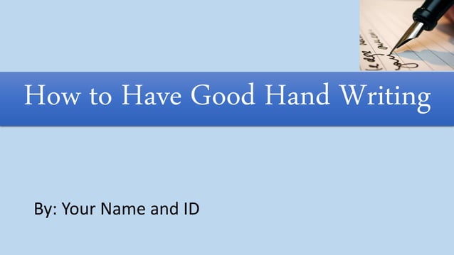 Good handwriting | PPTX