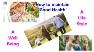 Secrets of Good health | PPTX