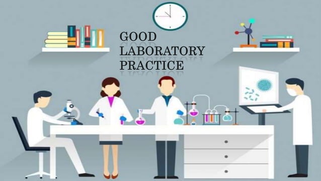 Good laboratory practice | PPT