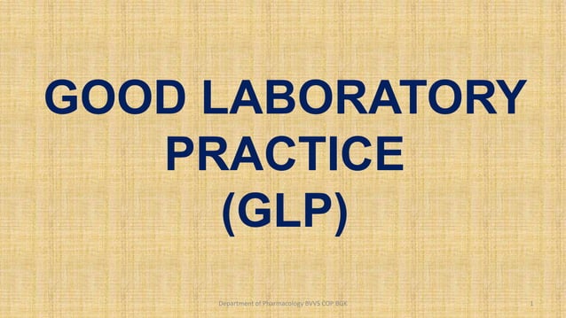 Good laboratory practice | PPT