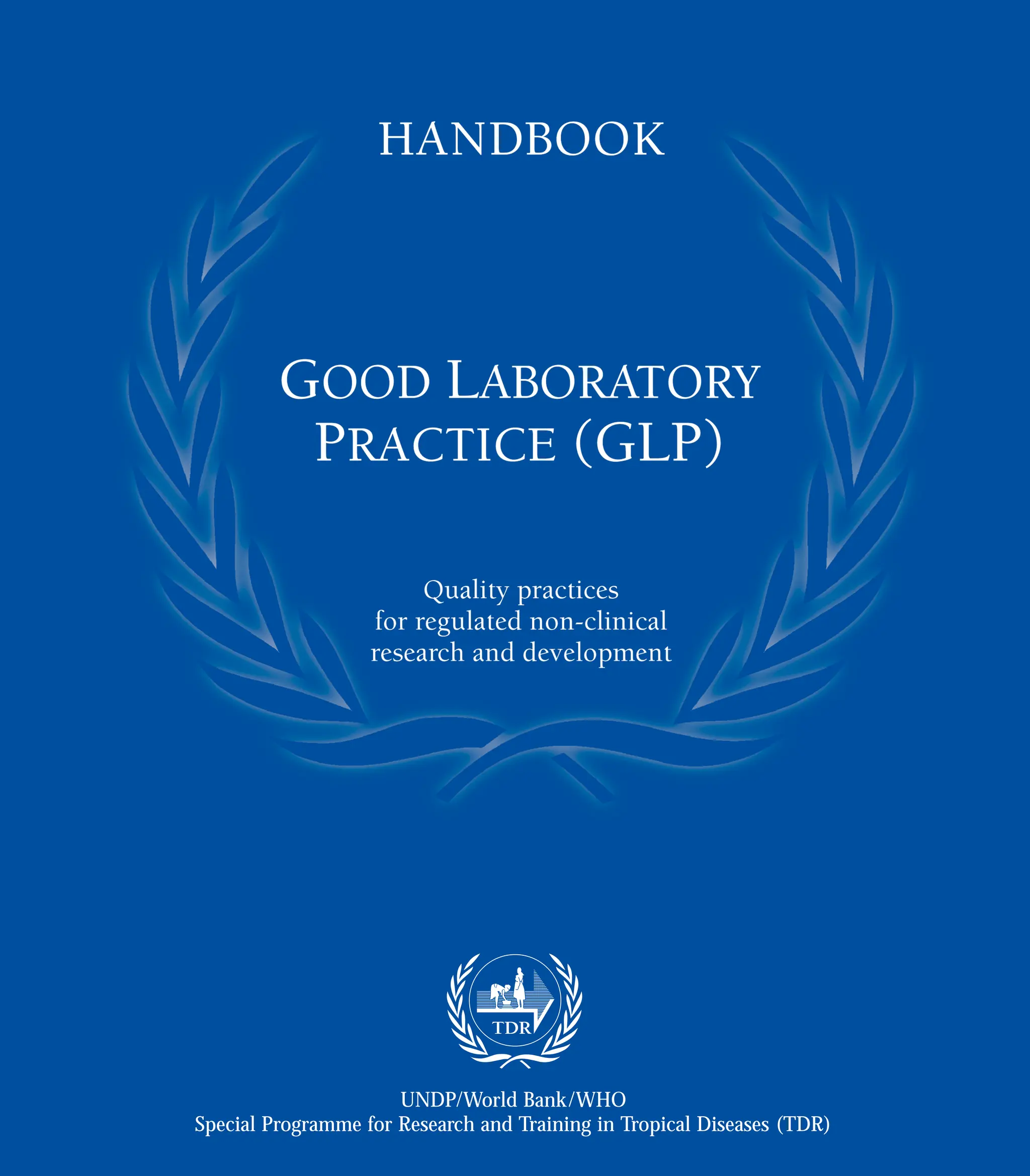 GOOD LABORATORY PRACTICE guidelines .pdf