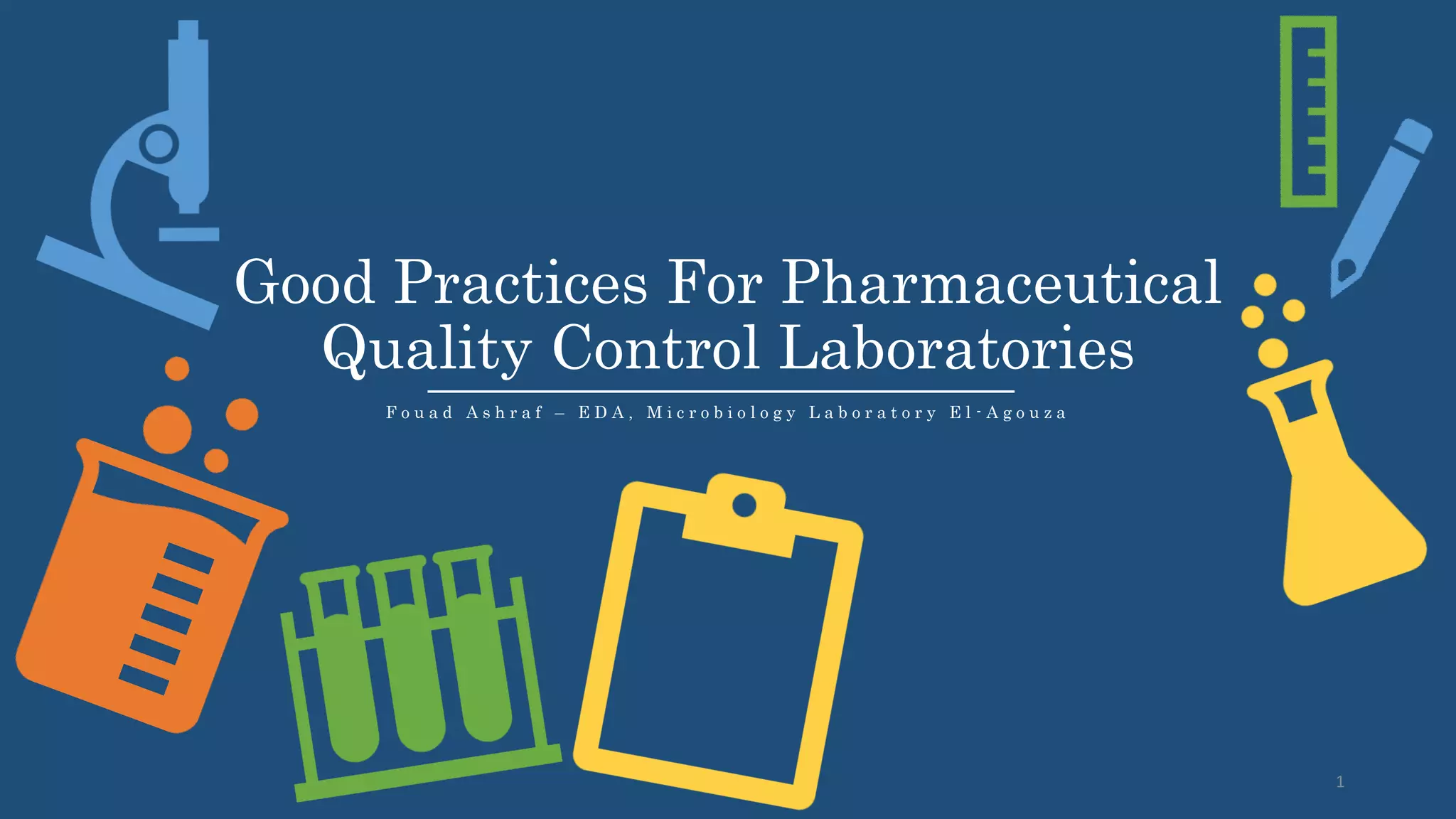 Good Laboratory Practice (GLP) - General [Manual] | PPTX