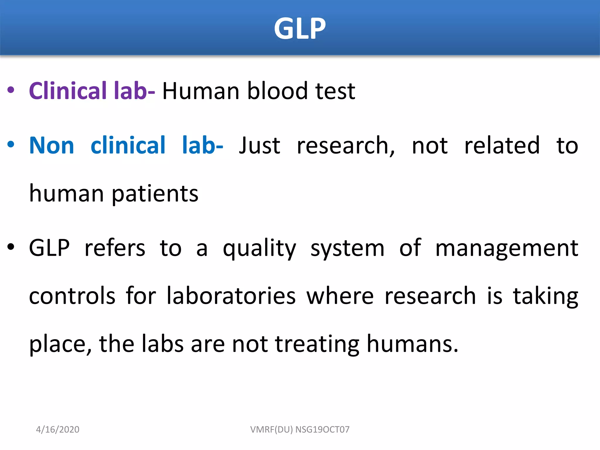 Good laboratory practice guidelines. GLP IN INDIA. | PPTX
