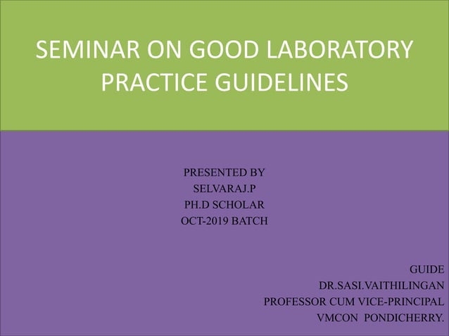 Good laboratory practice guidelines. GLP IN INDIA. | PPTX | Educational ...