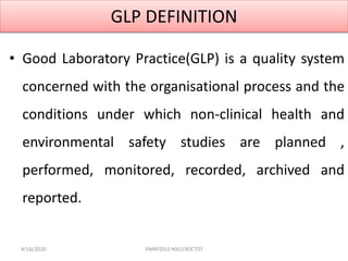 Good laboratory practice guidelines. GLP IN INDIA. | PPTX