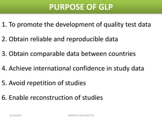 Good laboratory practice guidelines. GLP IN INDIA. | PPTX