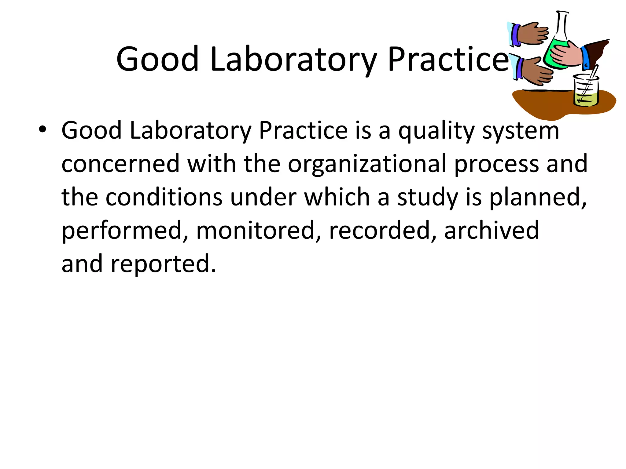 Good laboratory practices | PPTX