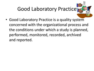 Good laboratory practices | PPT