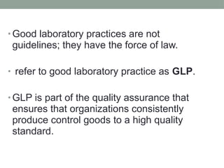 good laboratory practices biosafety.pptx
