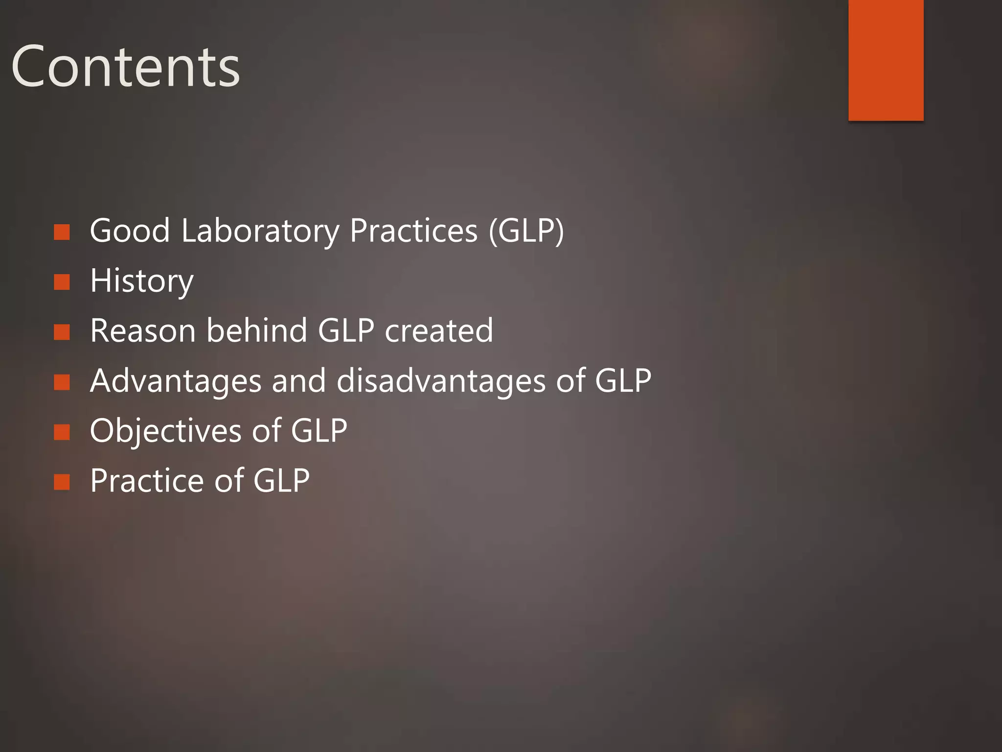 Good laboratory practices (GLP) himanshu | PPT