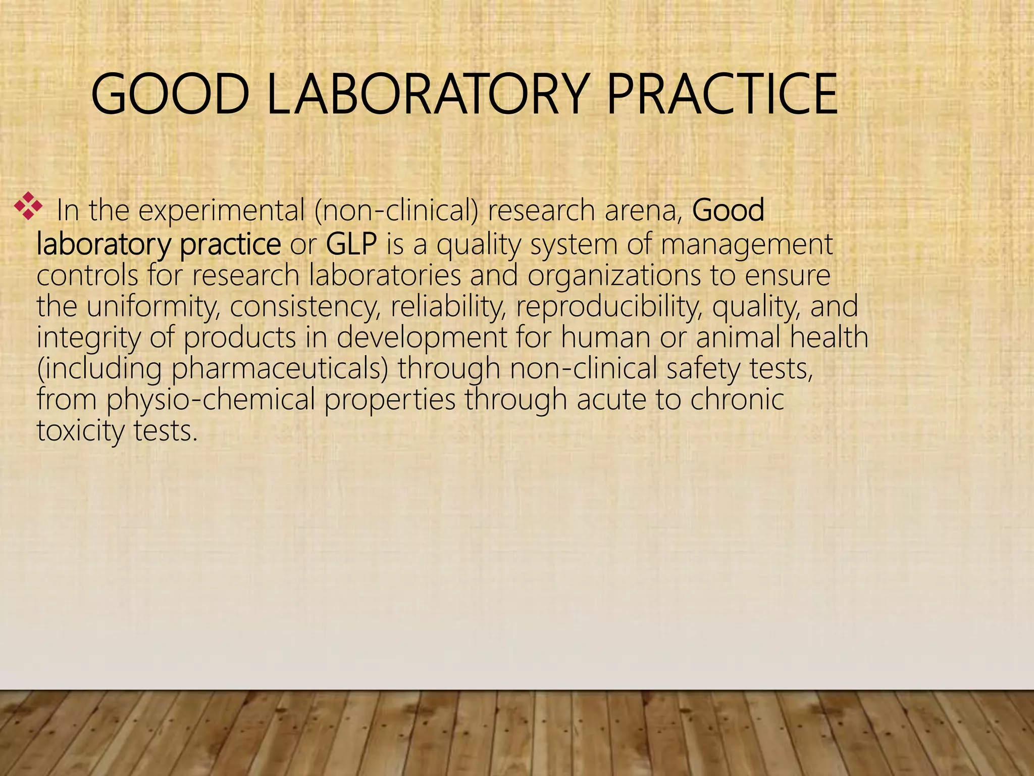 Good Laboratory Practices Mubashir Maqbool | PPTX
