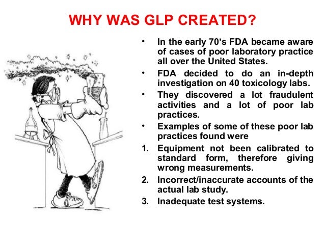 Good lab practices (GLP)