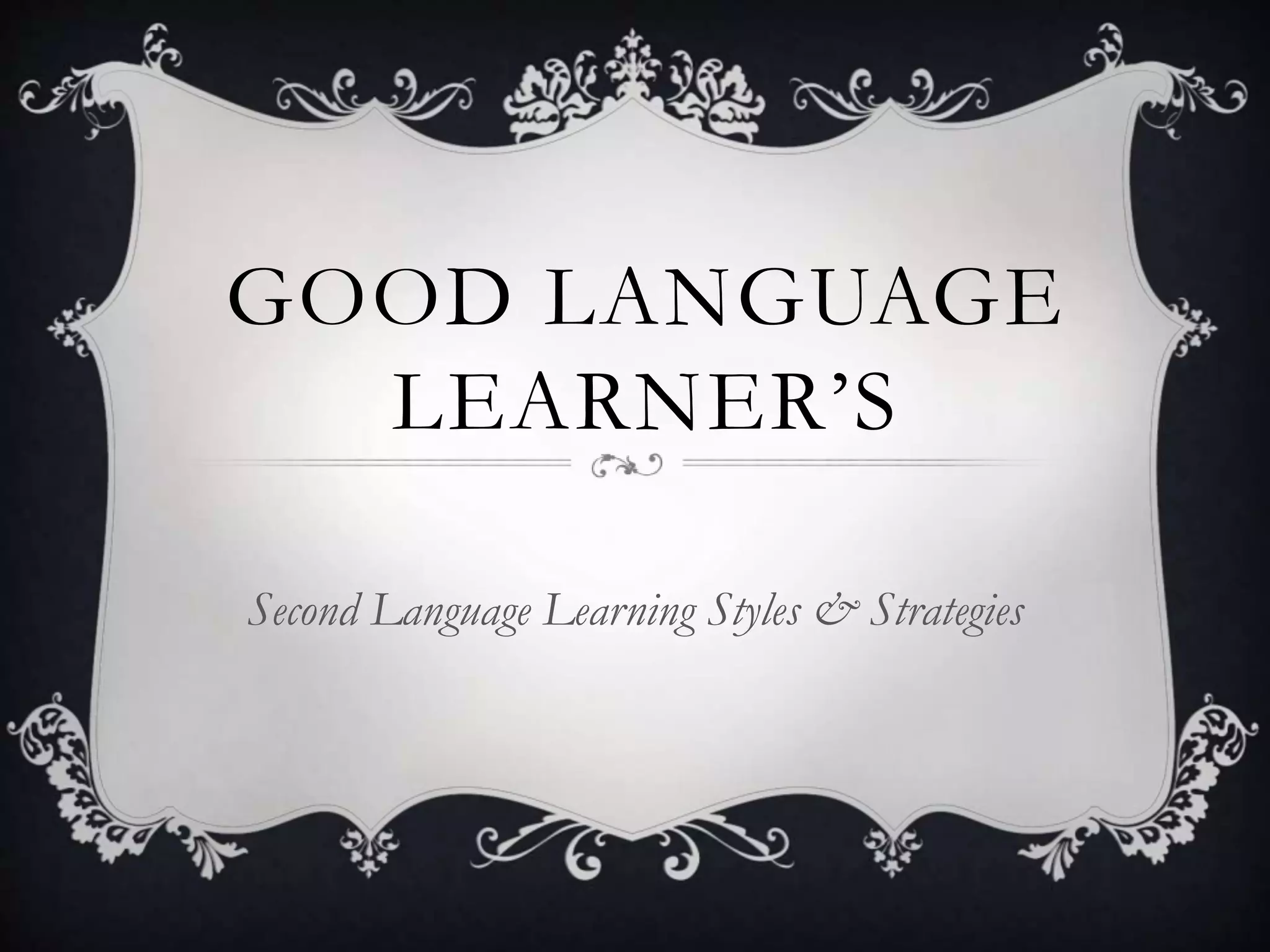 Good language learner’s | PPT